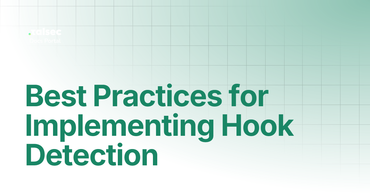 Best Practices for Implementing Hook Detection | Glossary
